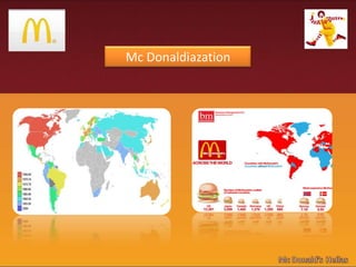 Mc Donald's Global Standardization Adaptation | PPTX