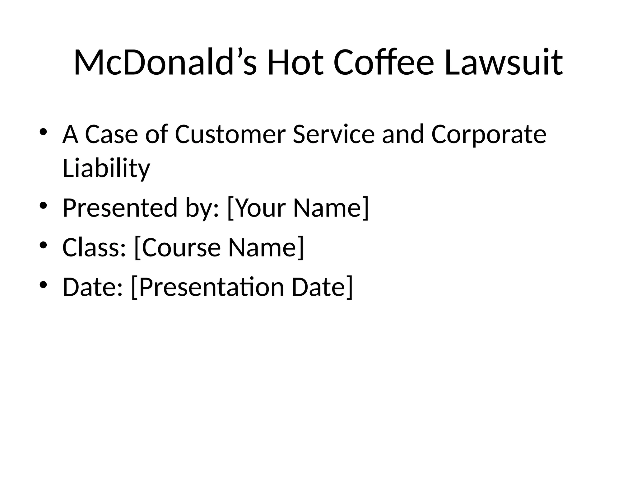 McDonalds_Hot_Coffee_Case_Presentation.pptx