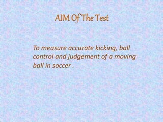 Mc donald soccer test | PPTX