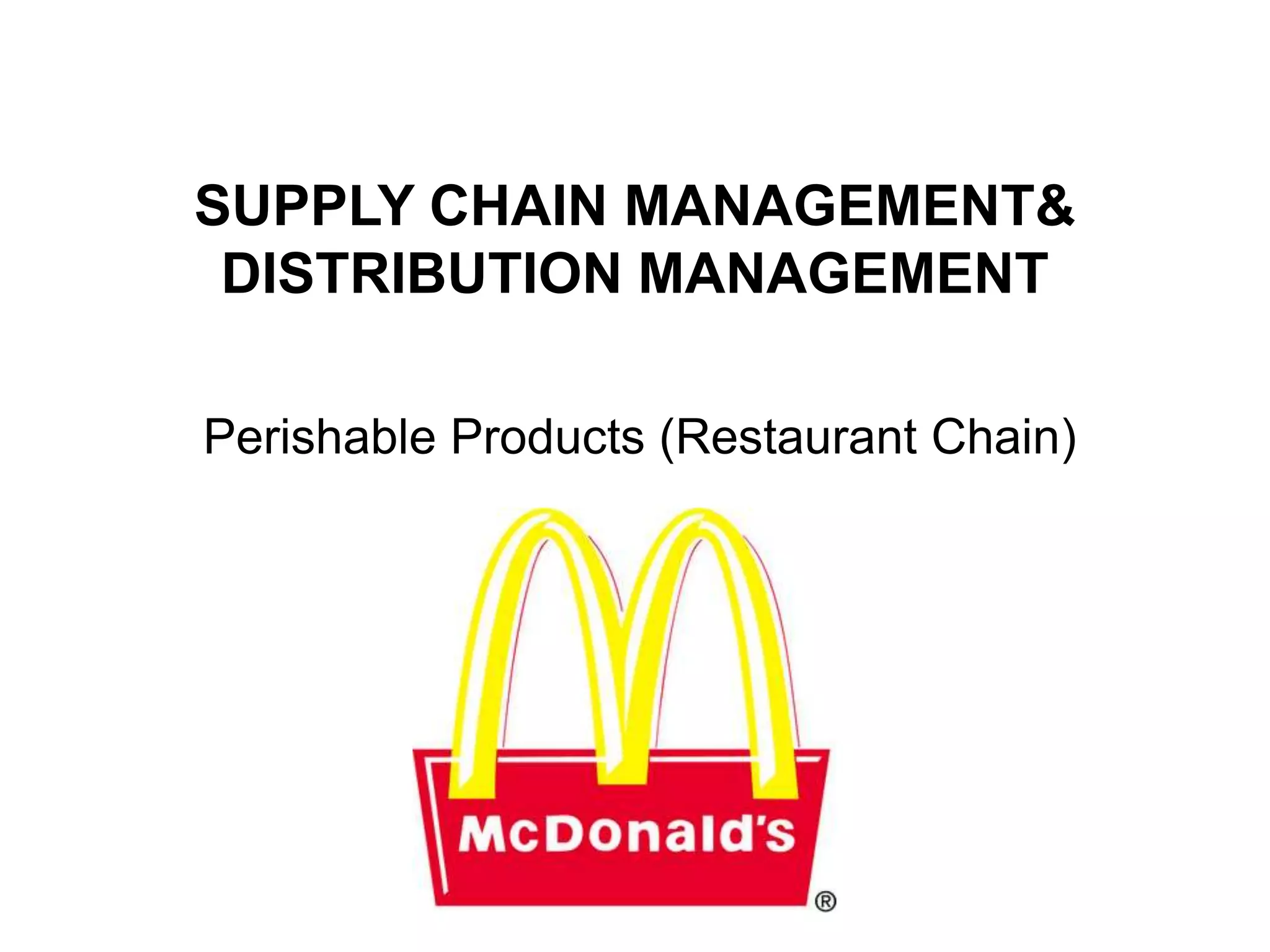 Supply chain management of McDonalds | PPTX