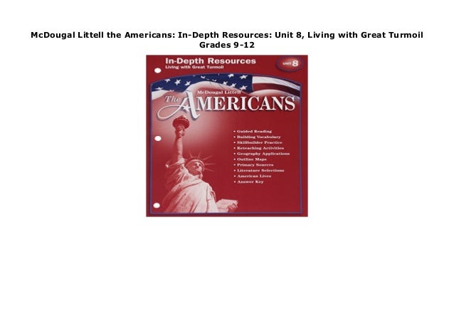 McDougal Littell the Americans: In-Depth Resources: Unit 8, Living with ...