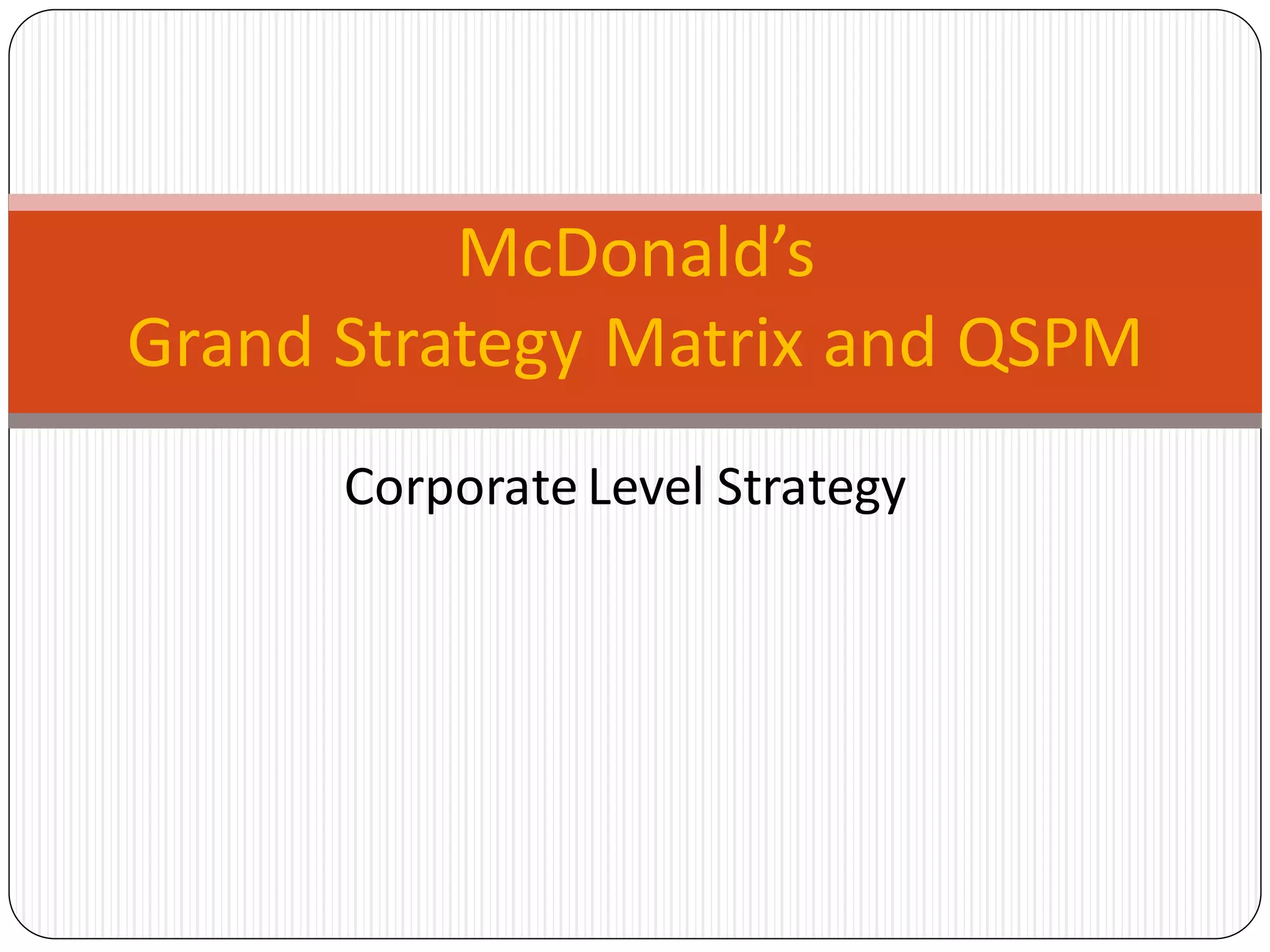 Mcd qspm strategy formulation | PDF