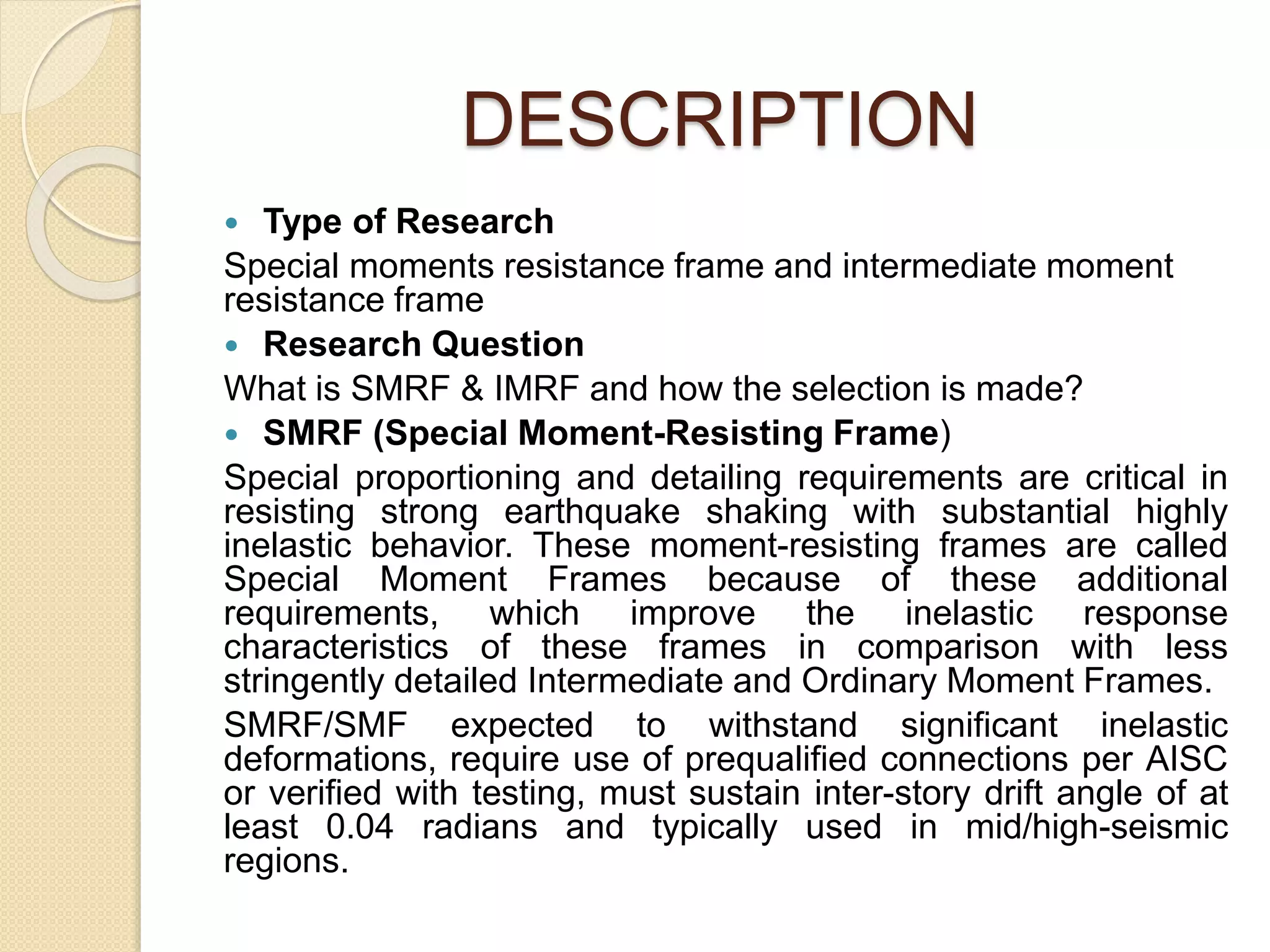 BEHAVIOR OF SMRF AND IMRF RC BUILDINGS DURING EARTHQUAKES | PPTX