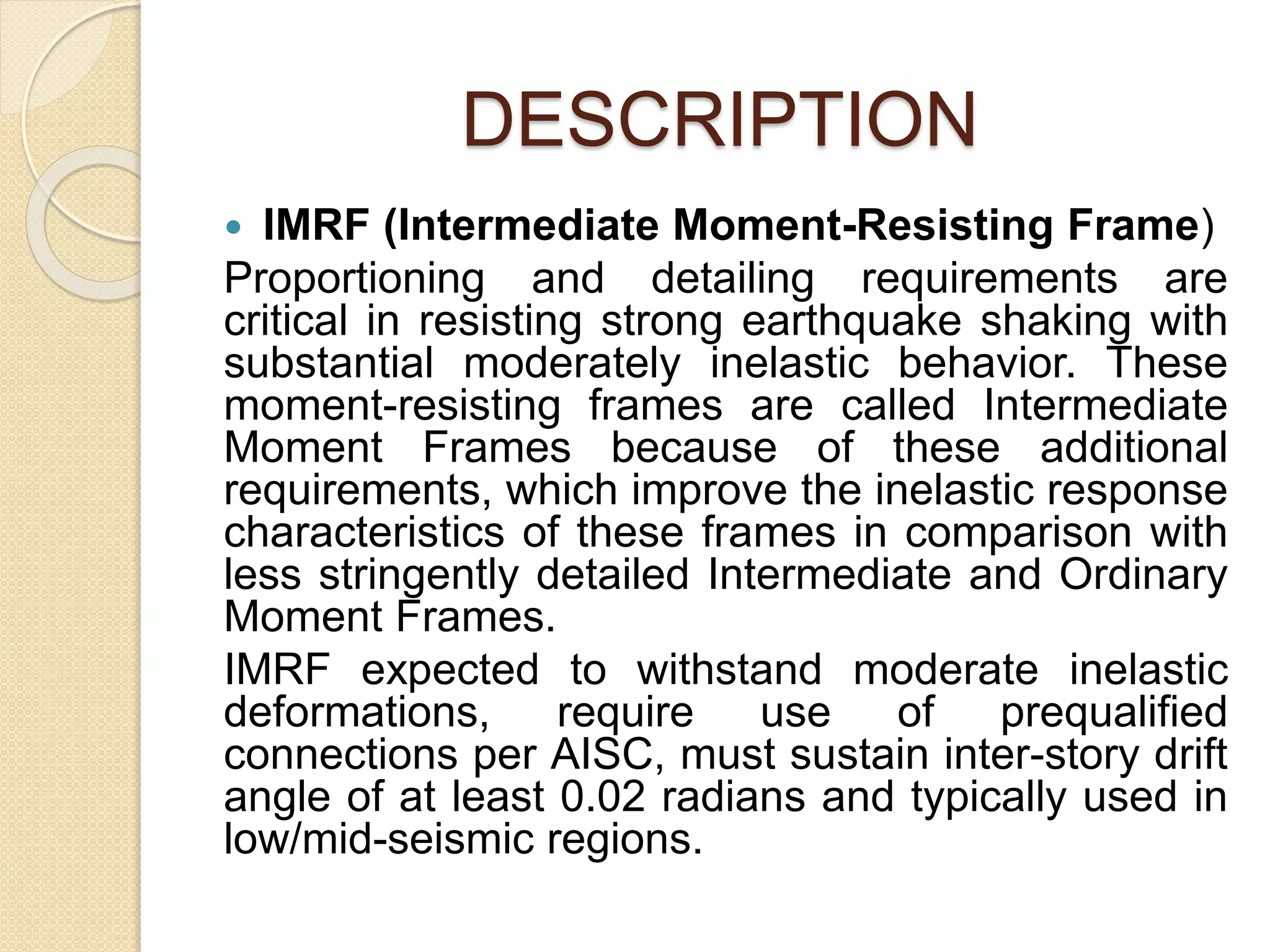 BEHAVIOR OF SMRF AND IMRF RC BUILDINGS DURING EARTHQUAKES | PPTX