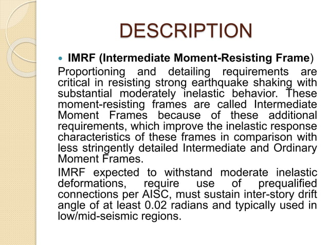 BEHAVIOR OF SMRF AND IMRF RC BUILDINGS DURING EARTHQUAKES | PPTX