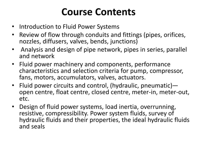 MCE416 Fluid power system lecture note Lecture note.pptx | Chemistry | Science