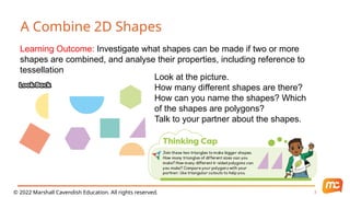 Math Unit 2D Shapes and Tessellation Year4.pptx