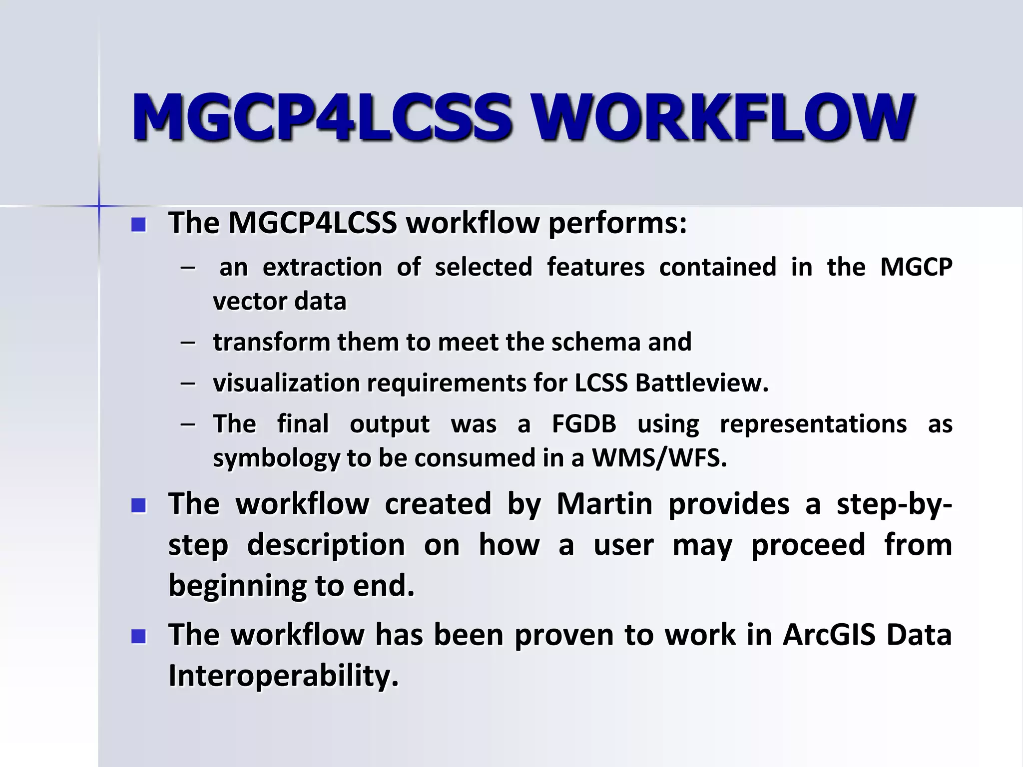 MGCP4LCSS Workflow | PPTX