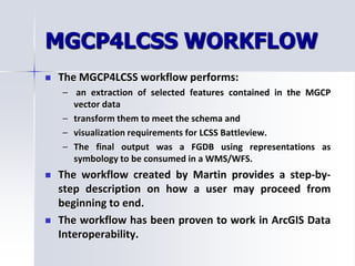 MGCP4LCSS Workflow | PPT