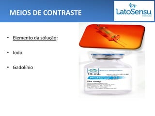 Meios de Contraste: TC e RM | PDF