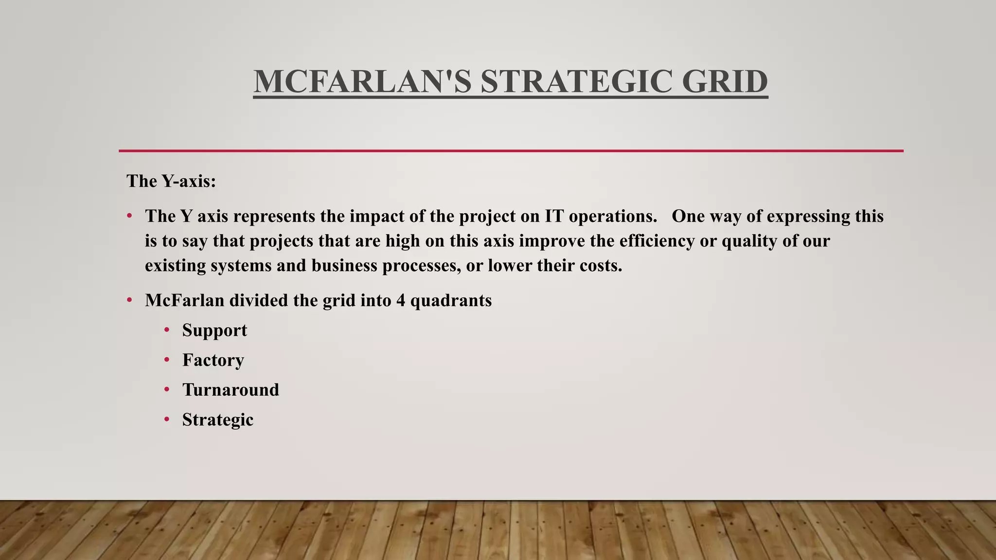 Mc farlan's strategic grid | PPTX