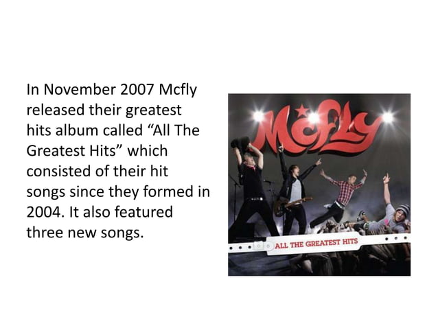 Mcfly Research (homework) | PPTX | Contemporary Hits/Pop/Top 40 | Music