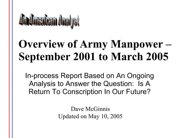 McGinnis: Briefing on U.S. Army Manpower | PPT | Defense Industry ...