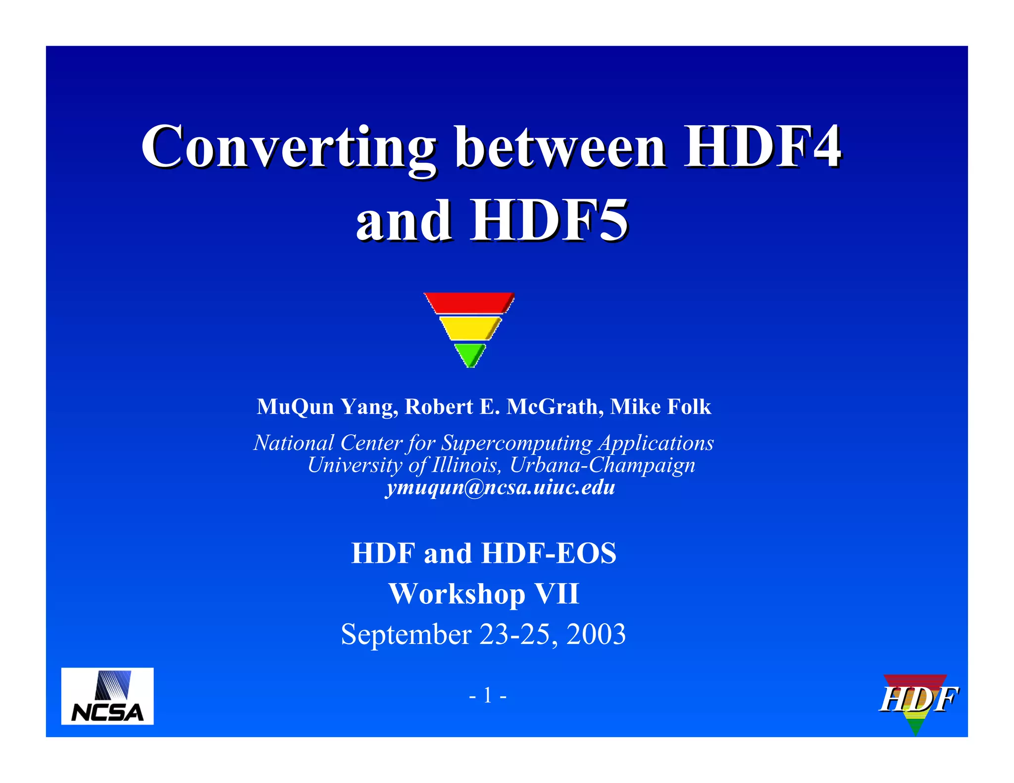 Converting between HDF4 and HDF5 | PPT