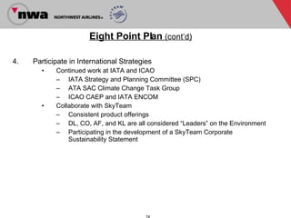 Aviation's Response to Climate Change: A Northwest Airlines Perspective ...