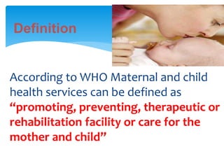 Maternal and child health program | PPTX