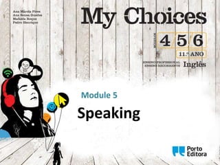 speaking english language module 5 man | PPT