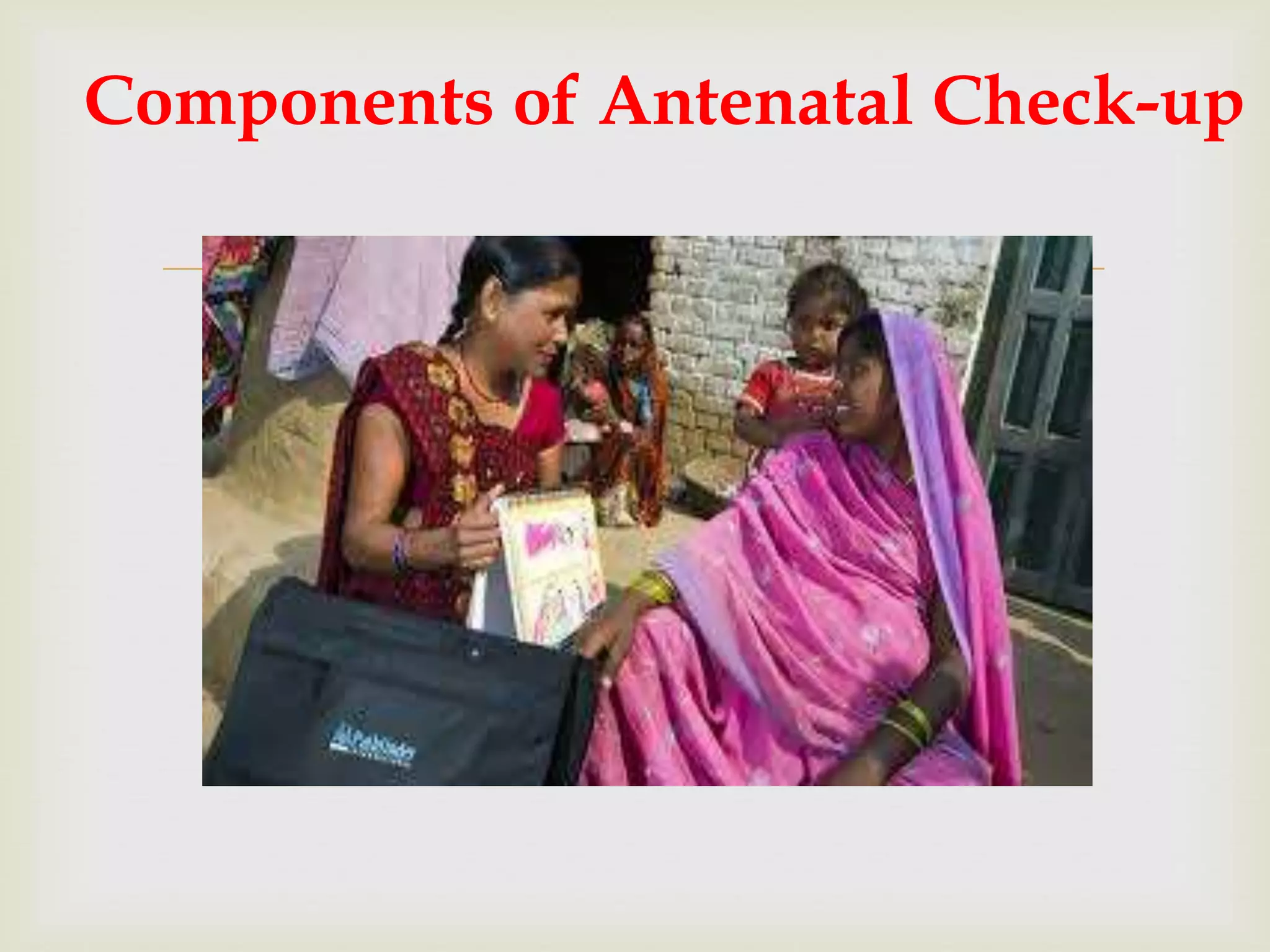 Antenatal & Postnatal Care | PPT
