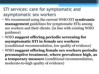 WHO recommendations for prevention and treatment of HIV and other STIs ...