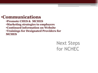 More on the development of the MCHES | PPT