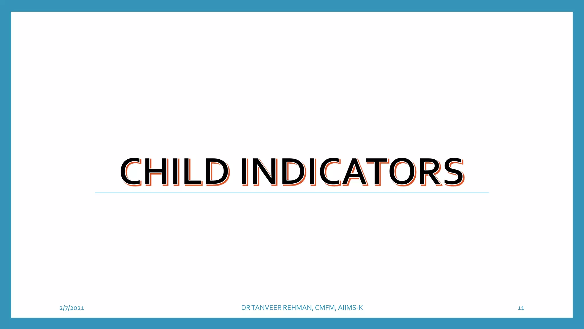MCH Care Indicators | PPTX
