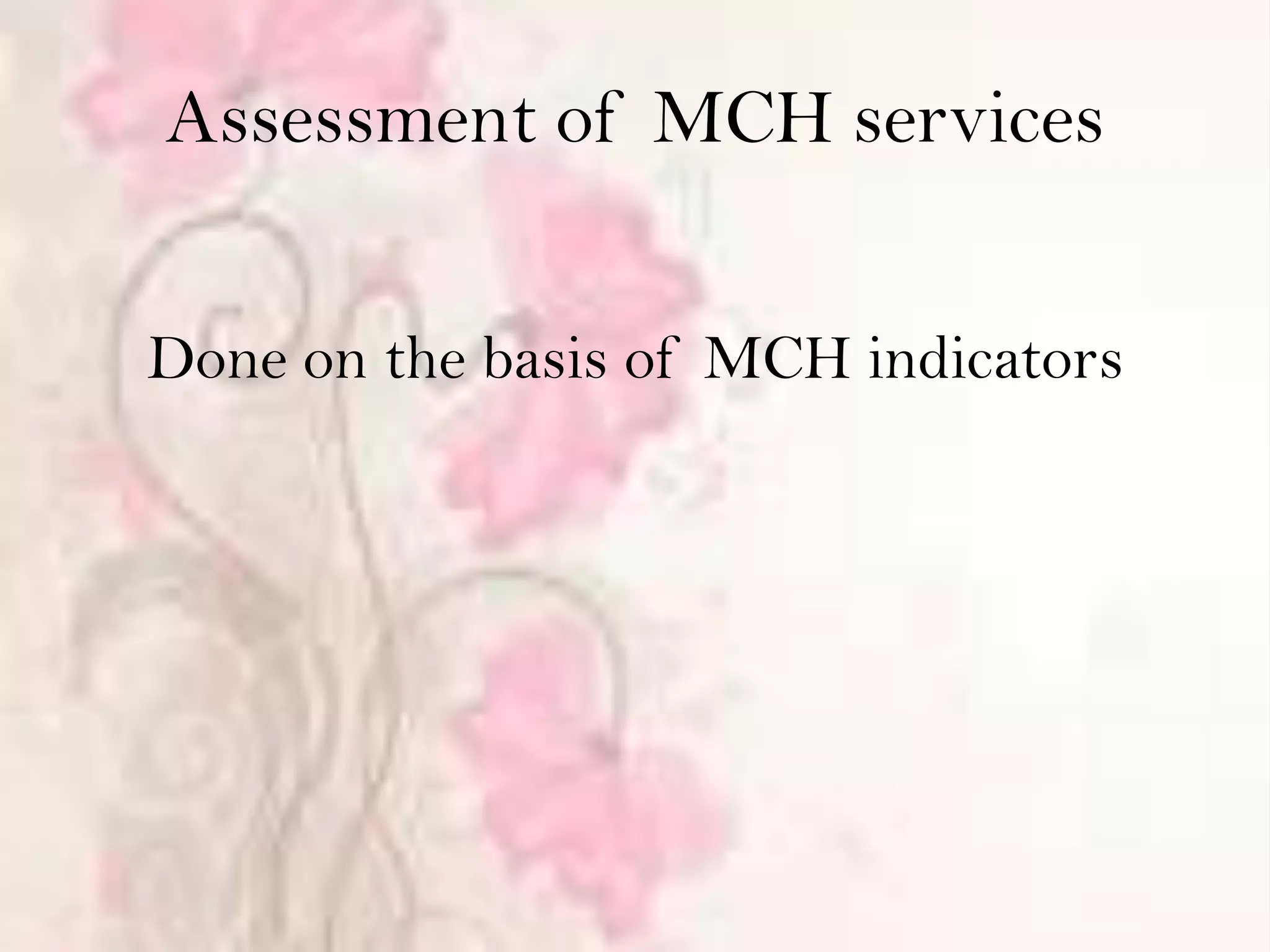 Maternal and child health care | PPTX