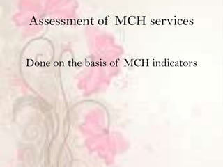 Maternal and child health care | PPTX