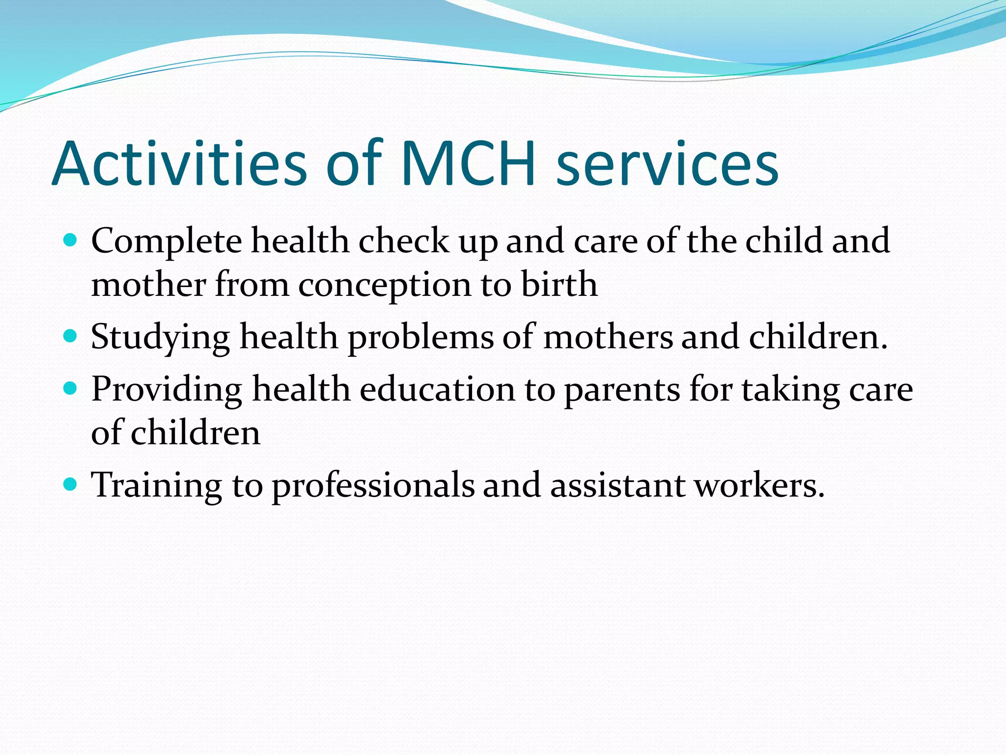 Mch services | PPTX