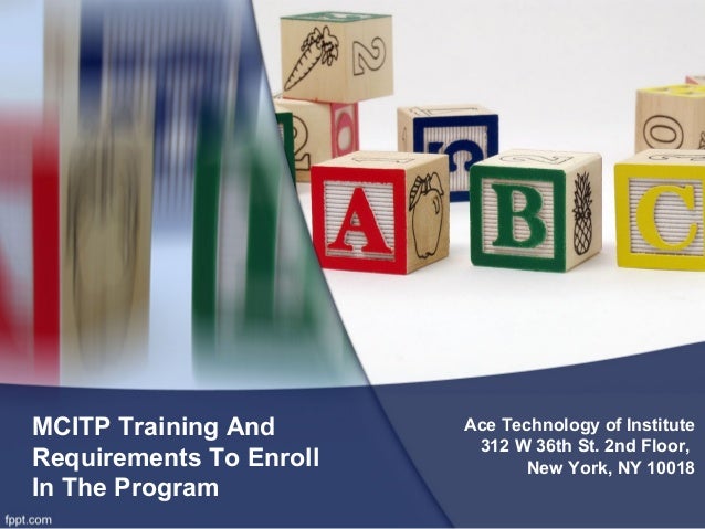 Mcitp training and requirements to enroll in the program