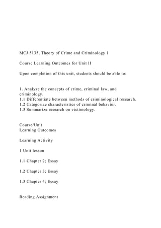 MCJ 5135, Theory of Crime and Criminology 1 Course Le.docx