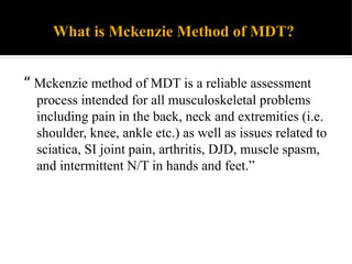 Mckenzie concept manual therapy in physiotherapy | PPTX
