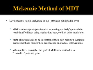 Mckenzie concept manual therapy in physiotherapy | PPTX