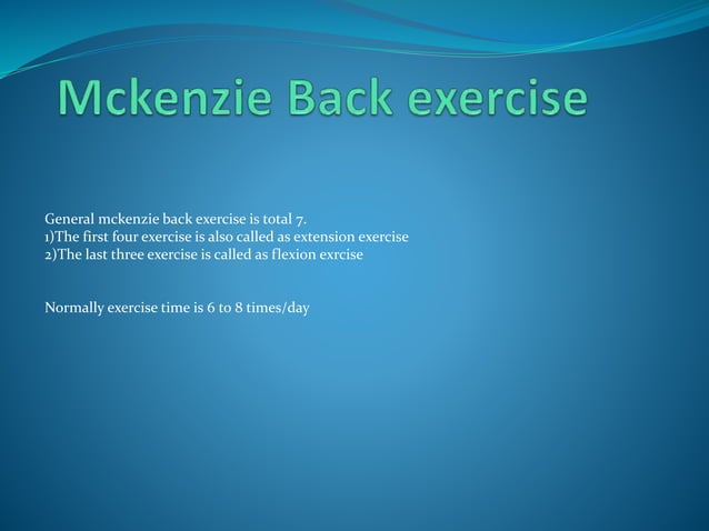 Mckenzie exercise | PPTX