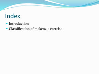 Mckenzie exercise | PPTX