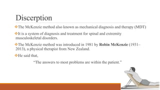 Mc kenzie method | PPTX