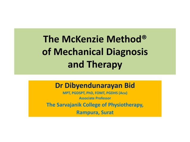 McKenzie Technique Physiotherapy dnbid.pptx