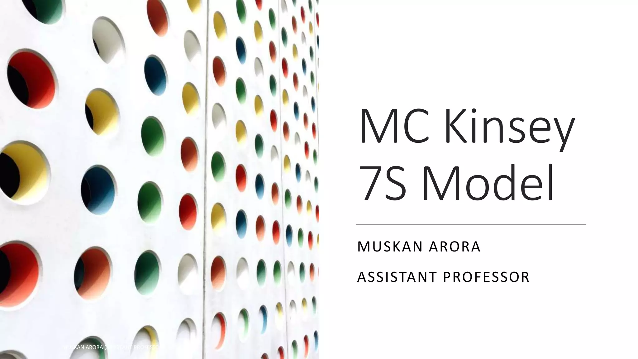 MC Kinsey 7S Model.pptx