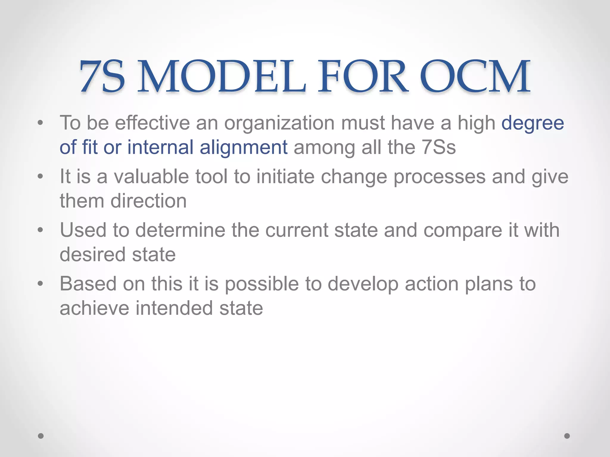 Mc kinsey 7s model and change managment | PPTX