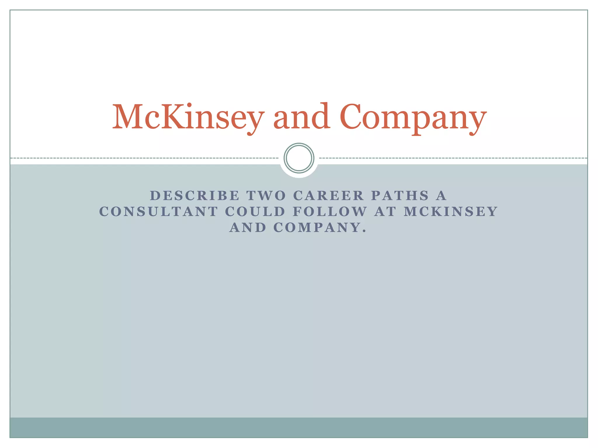 Mckinsey and Company Presentation | PPTX
