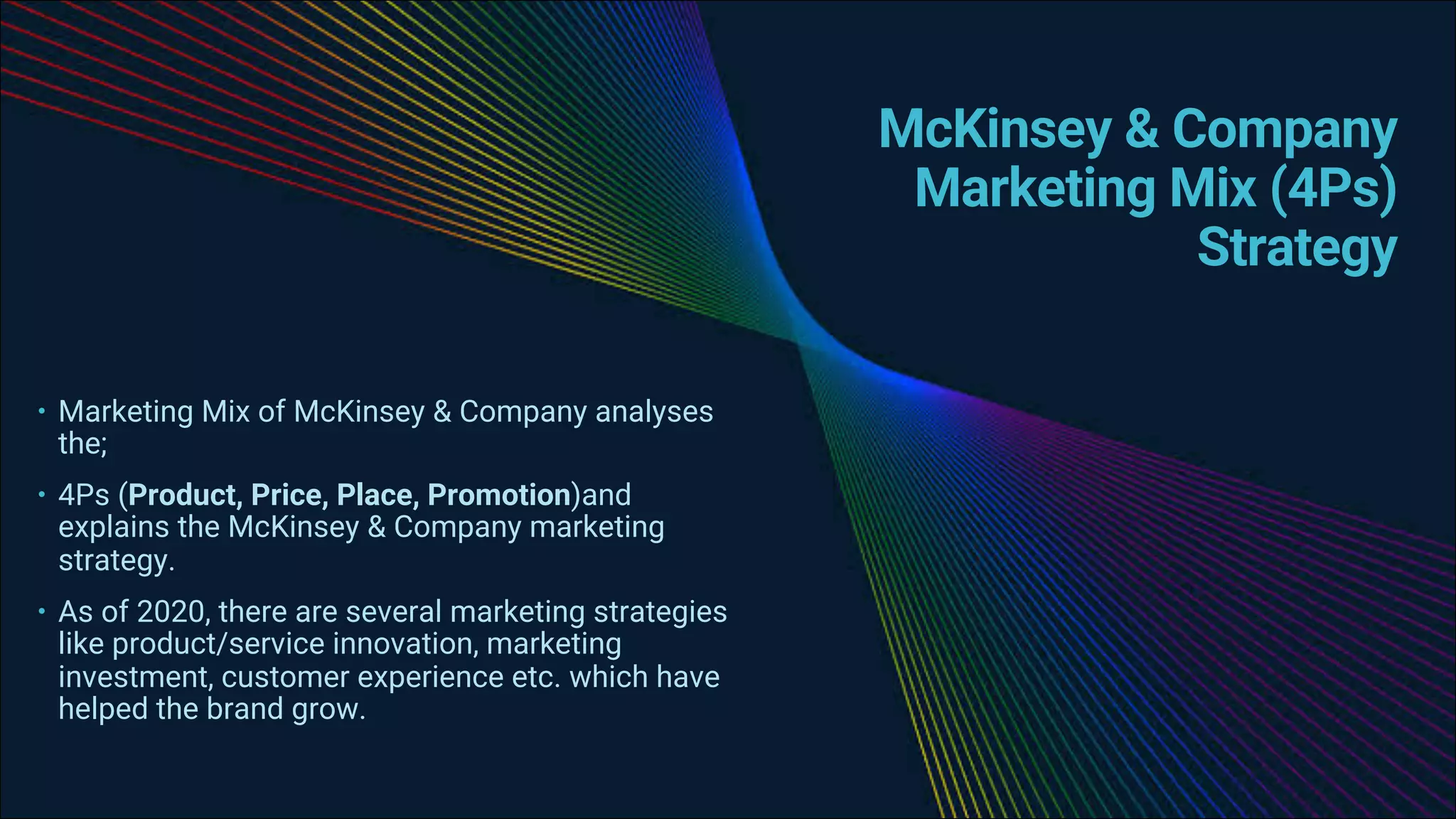 Marketing Mix of Mckinsey and Company | PDF