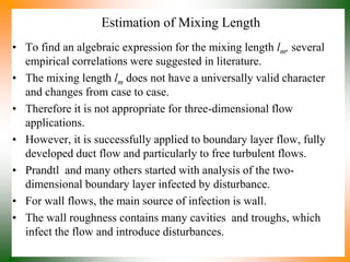 modeling of turbulent flows : prandtl mixing length theory | PPT