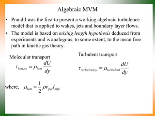 modeling of turbulent flows : prandtl mixing length theory | PPT