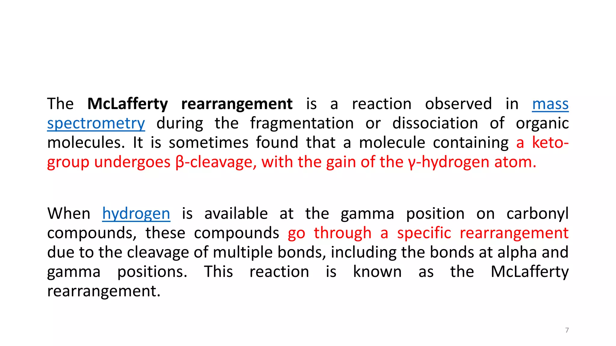 McLaffertey rearrangement. | PPTX