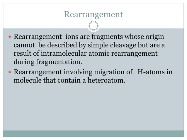 Mc lafferty rearrangement | PPTX | Chemistry | Science