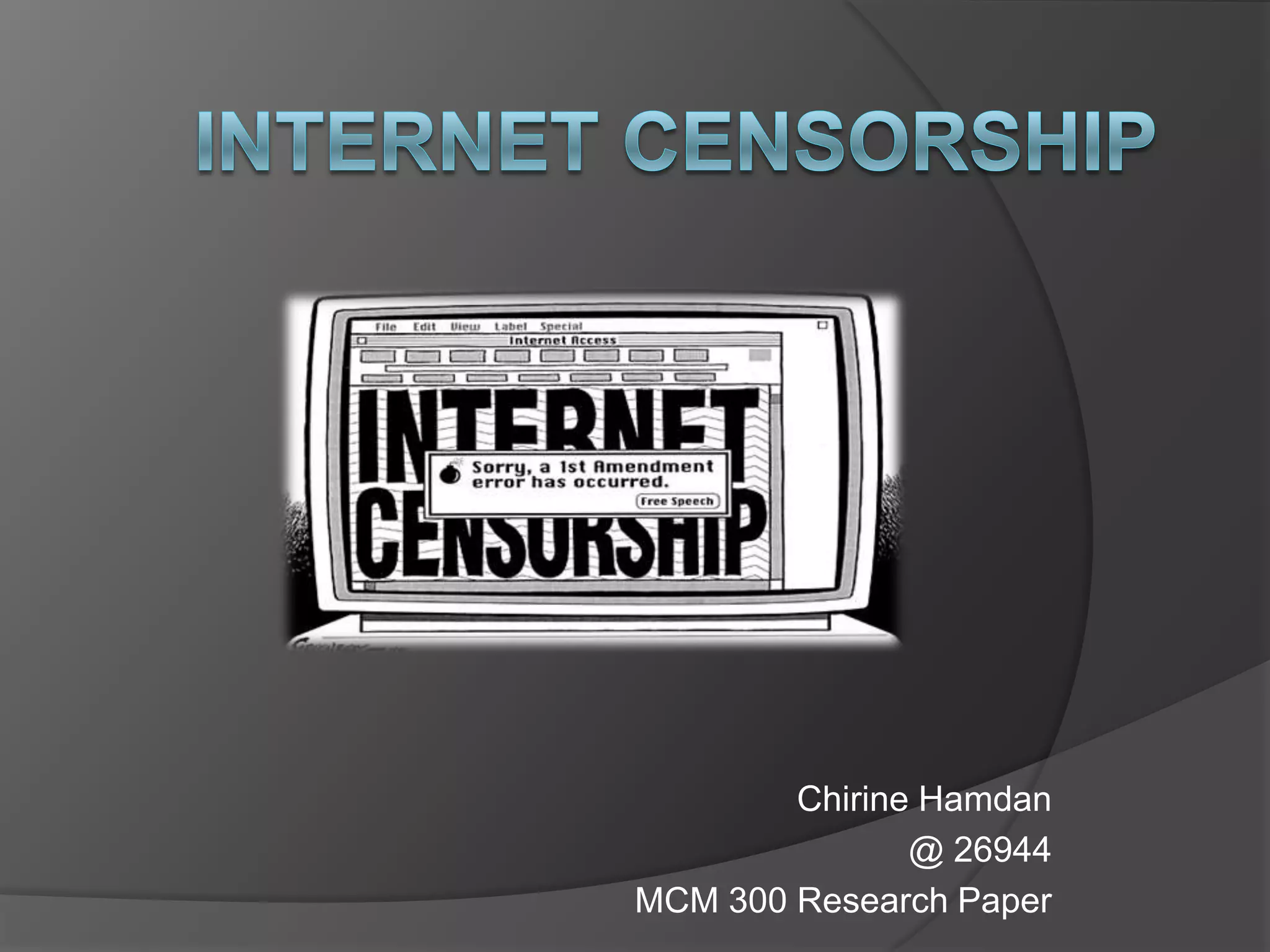 Internet censorship research paper | PPTX