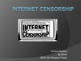 Internet censorship research paper | PPTX