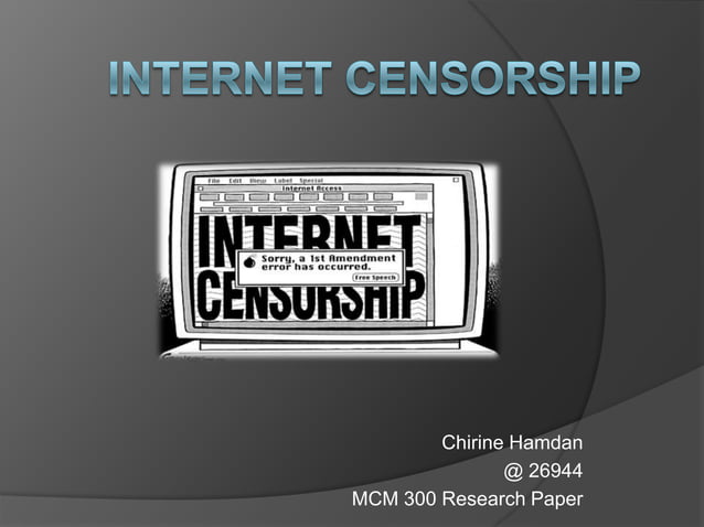 Internet censorship research paper | PPTX
