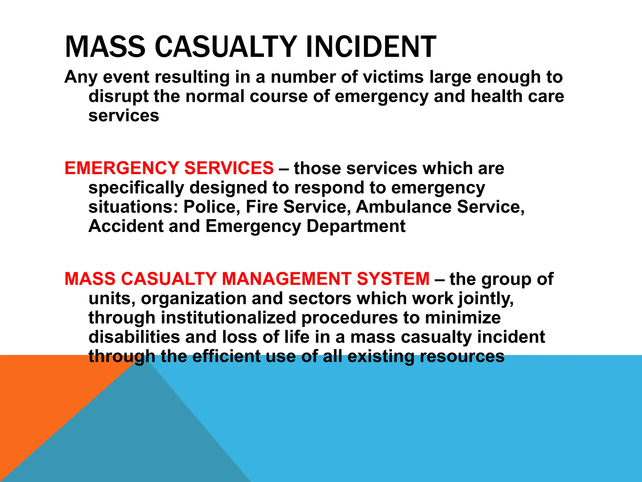 Mass Casualty Management Basic Presentation.pptx
