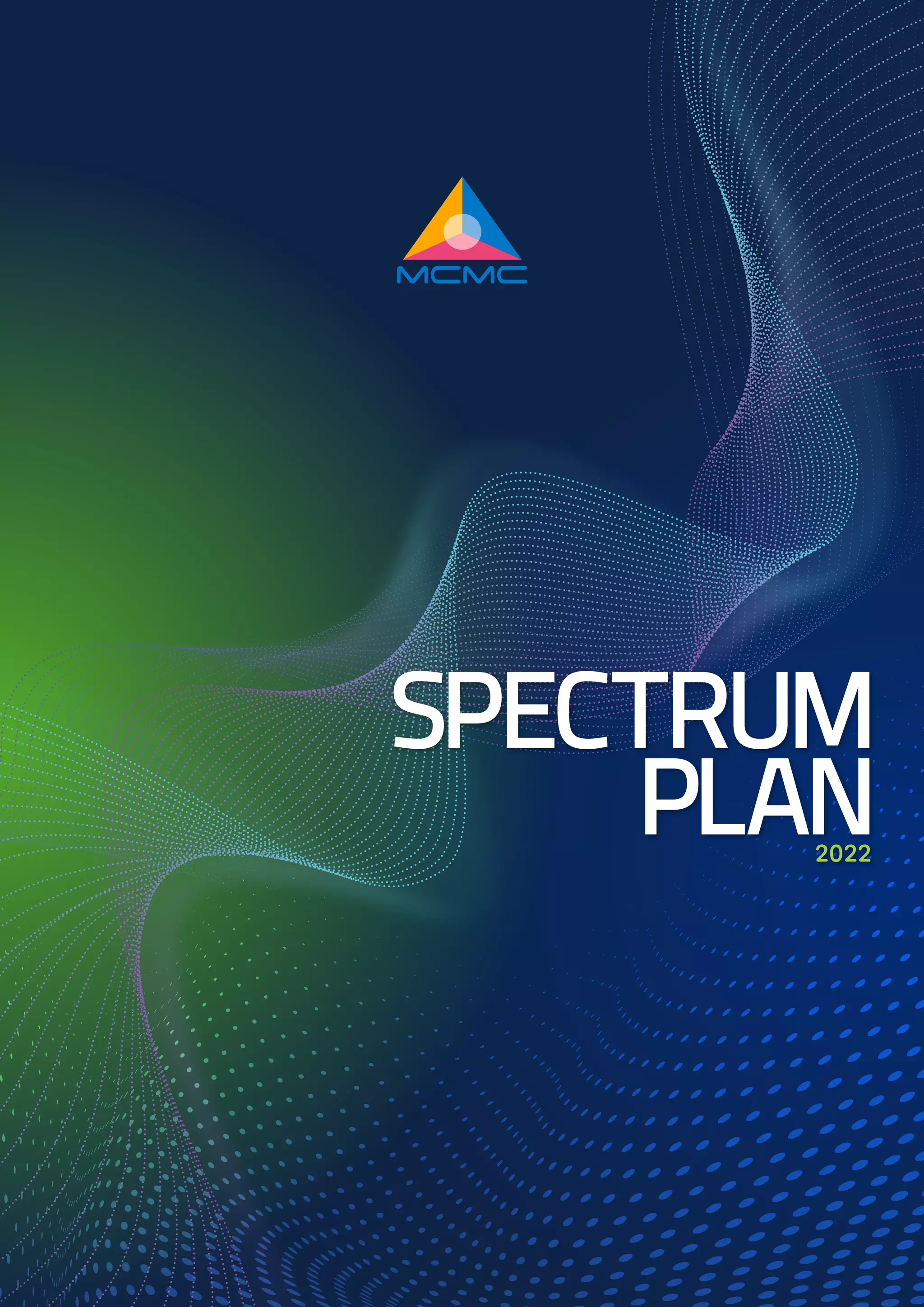 MCMC-Spectrum-Plan-2022.pdf | Telecommunications Industry | Industries