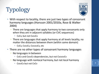 Learning consonant harmony in artificial languages | PPTX | Audio ...
